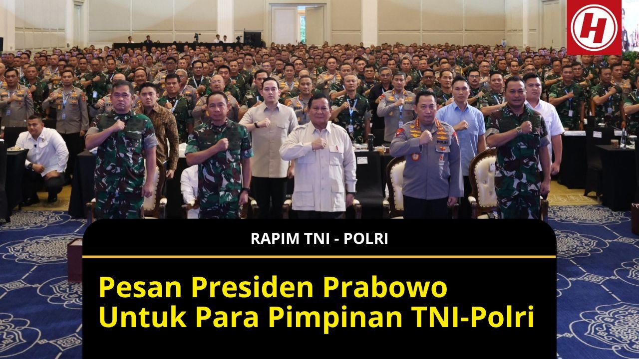 Pesan Presiden Prabowo Untuk Para Pimpinan TNI-Polri - Holopis